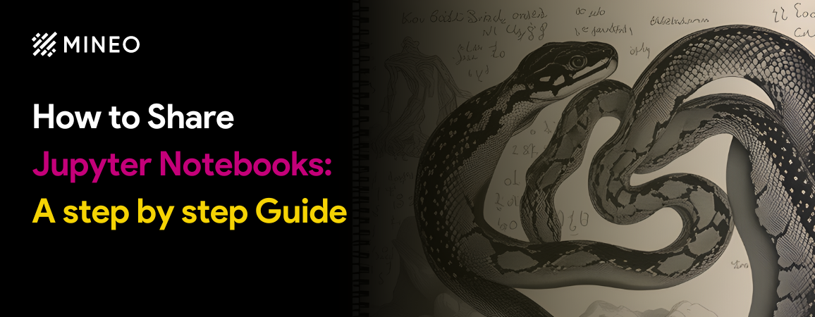 How to Share Jupyter Notebooks: A Step by Step Guide